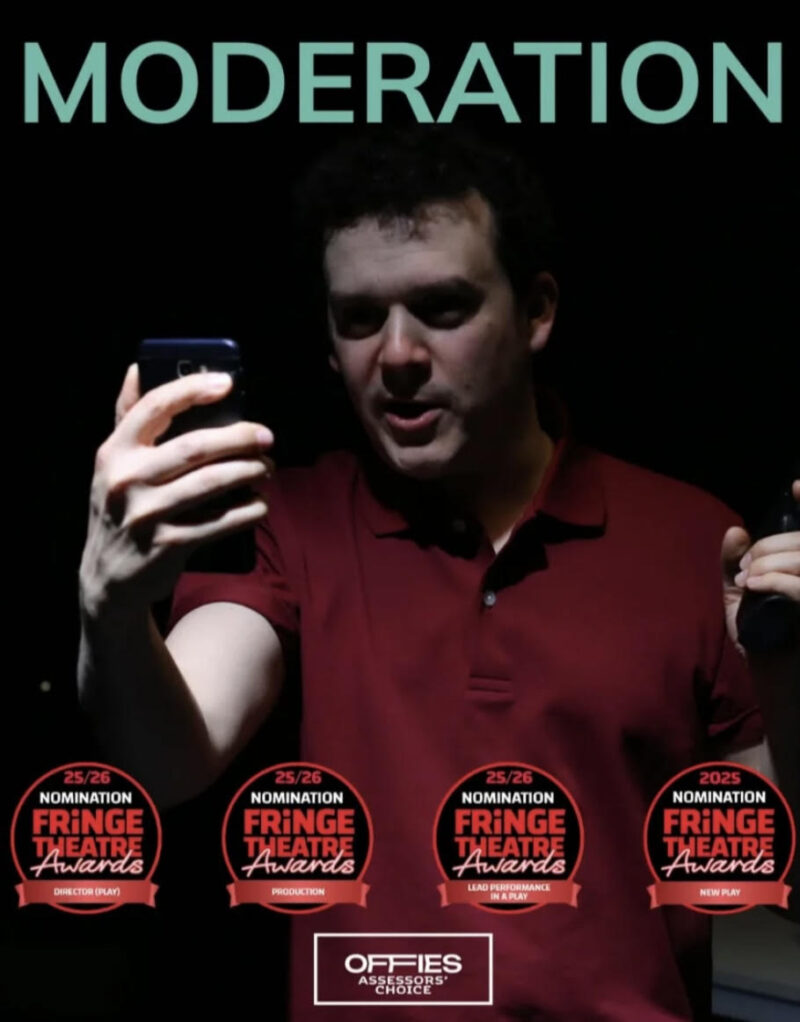 MODERATION Nominations at the Fringe Theatre Awards - Kevin Kautzman